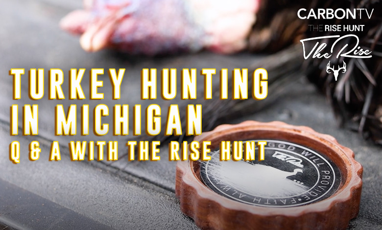 Turkey Hunting in Michigan - CarbonTV